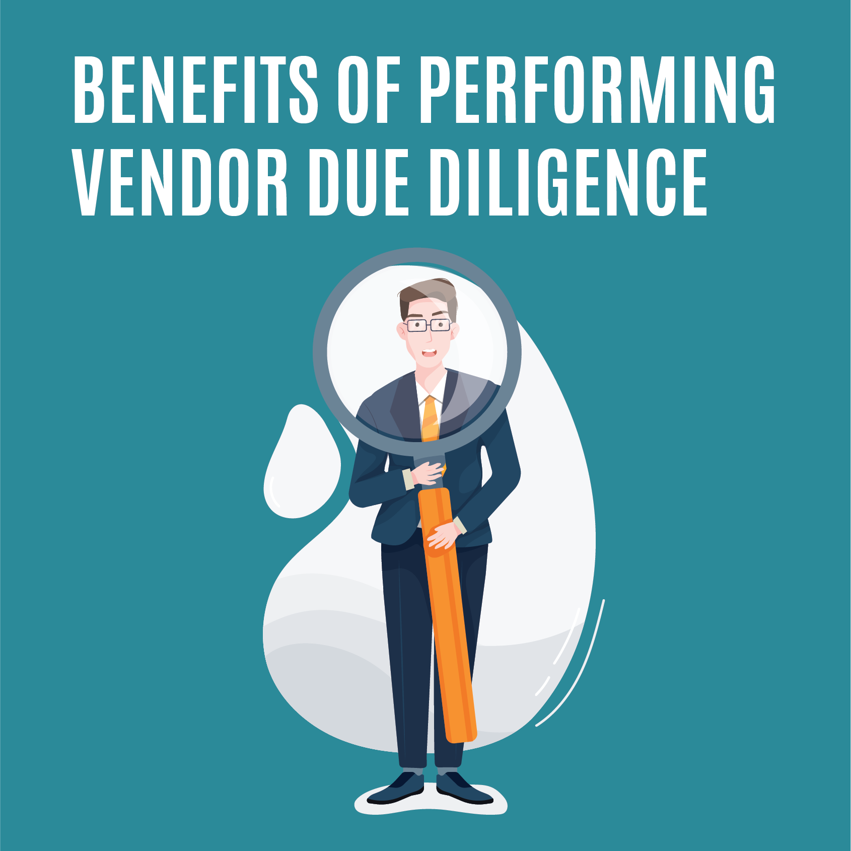 Benefits of Performing Vendor Due Diligence | Vendor Centric
